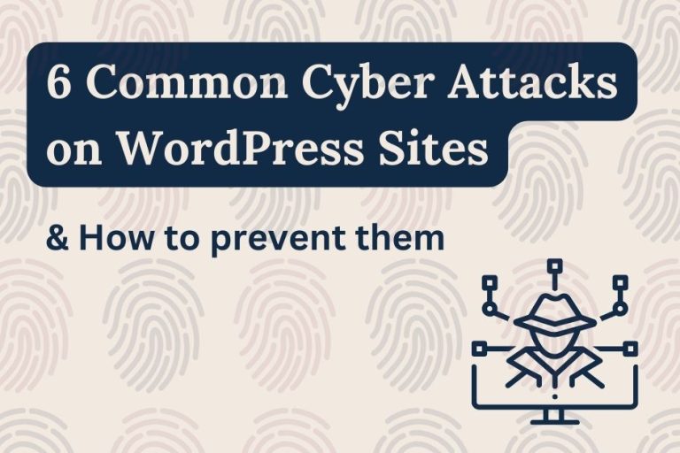 6 Common Cyber Attacks on WordPress Sites & How to prevent them - Gift ...